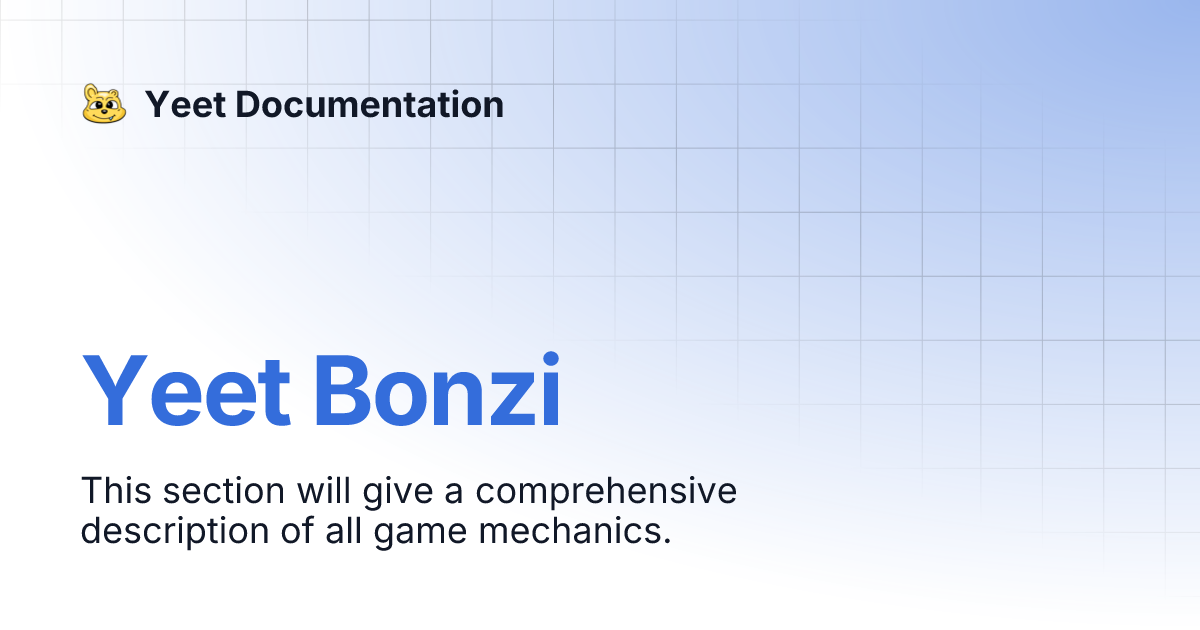 Yeet Game | Yeet Documentation
